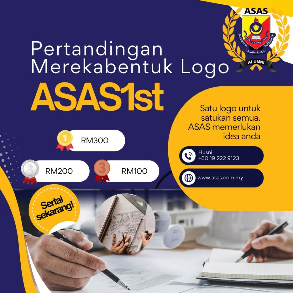 Pertandingan Rekabentuk Logo ASAS1st – Persatuan Alumni Sekolah Alam Shah